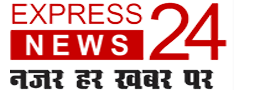 ExpressNews24 – आज की बड़ी खबरें | राजनीति, मनोरंजन, खेल और बहुत कुछ